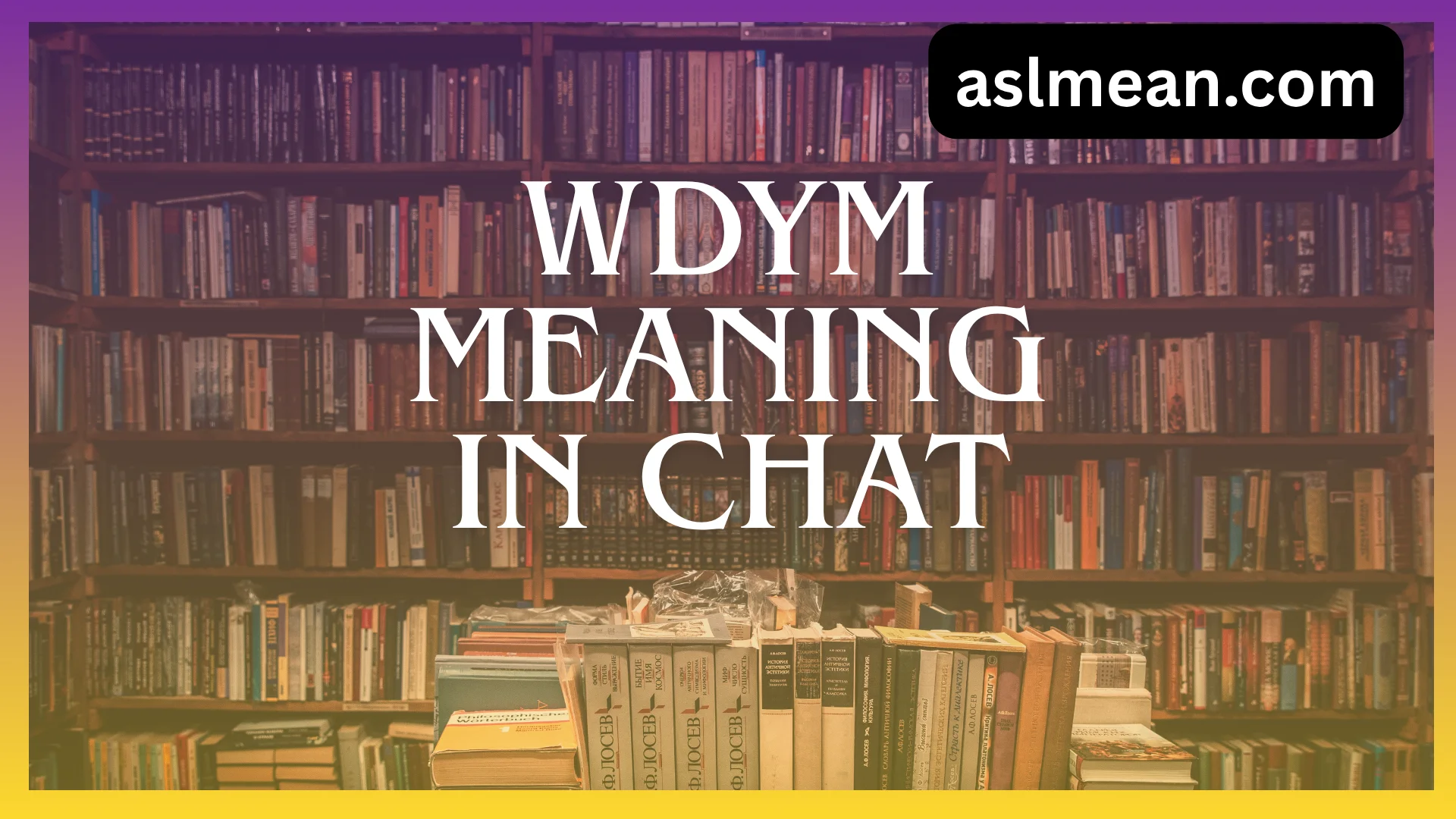 WDYM Meaning in Chat: What It Really Means and How to Use It in 2025