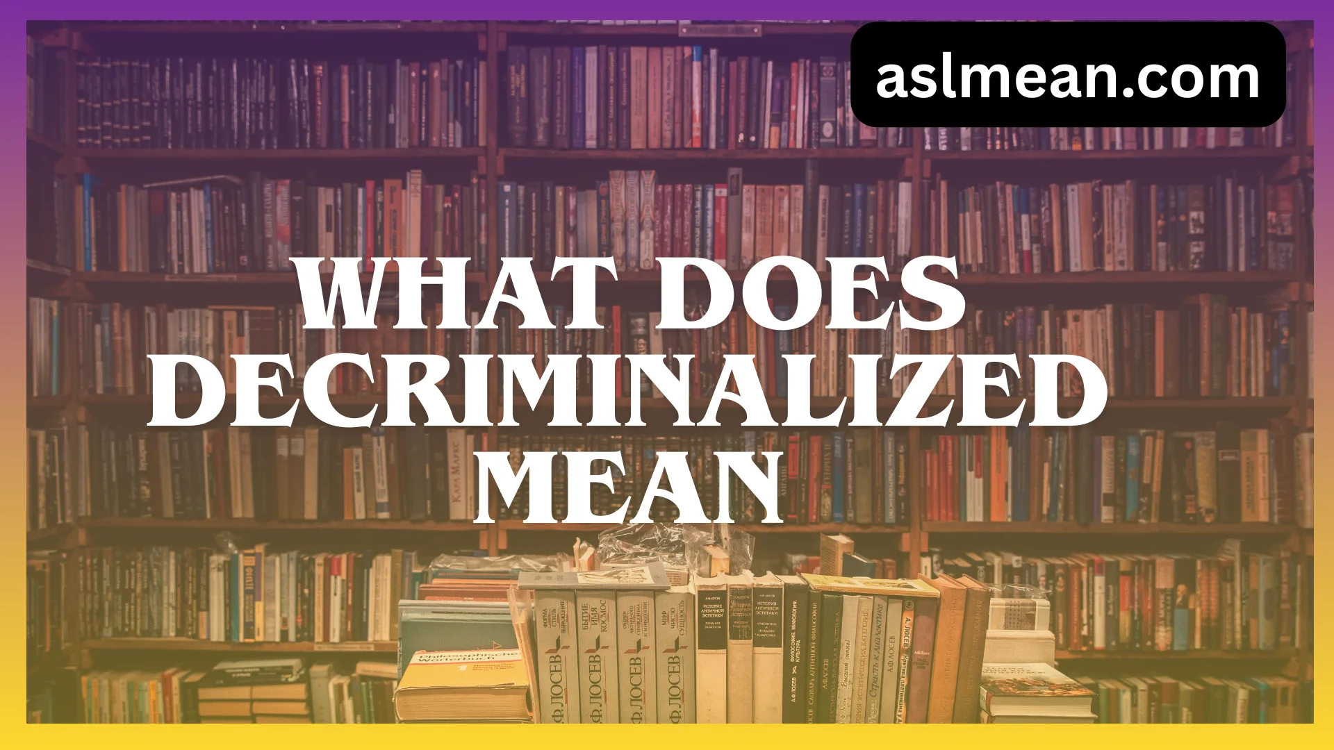 What Does Decriminalized Mean? A Clear, Real-World Explanation